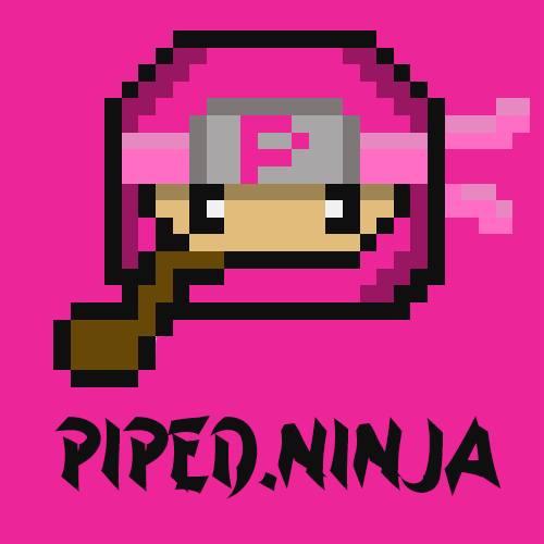 Piped Ninja, the bitcoin Pipe reference